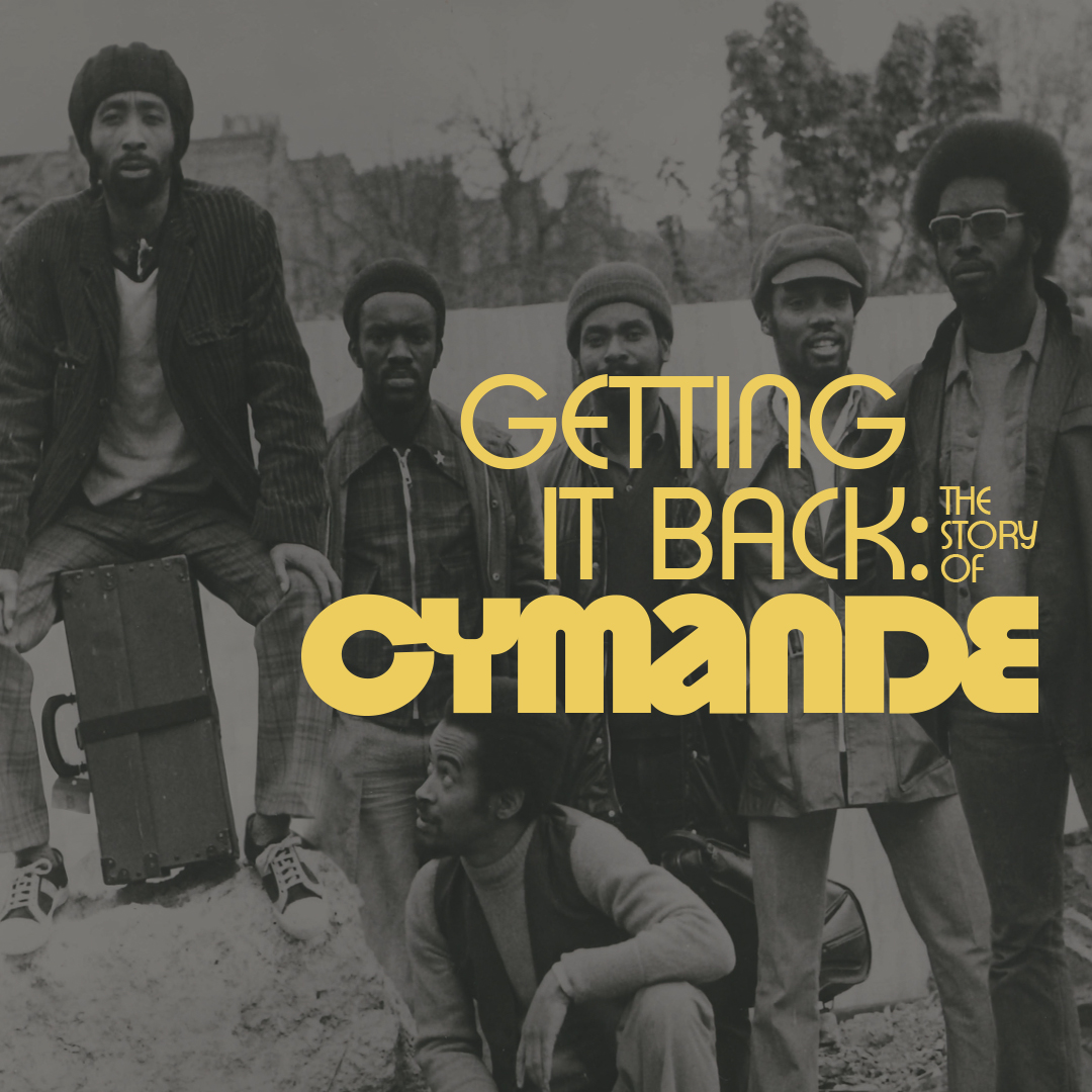 The Story of Cymande: Getting it Back – Jazz in the Park
